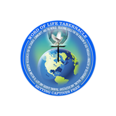 Discover Word of Life Tabernacle Church Events | Tickets & Details ...