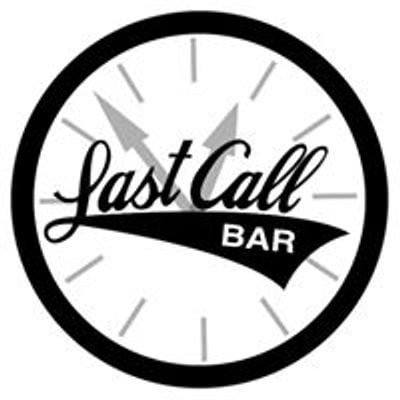Discover Last Call Bar Events | Tickets & Details | AllEvents