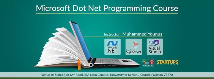 Microsoft Dot Net Programming Course Batch 01 At Iba Center For Entrepreneurial Development Karachi 