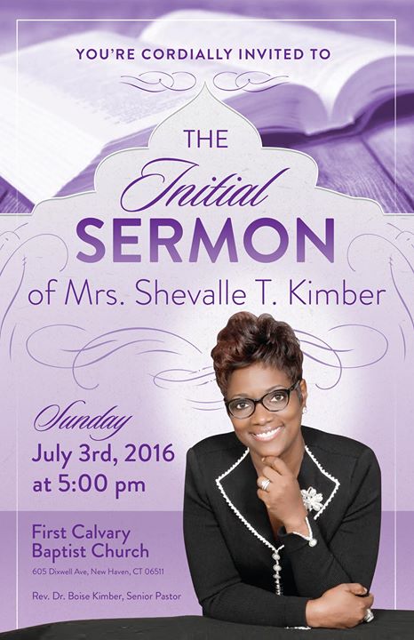 Initial Sermon of Mrs. Shevalle T. Kimber at First Calvary Baptist ...