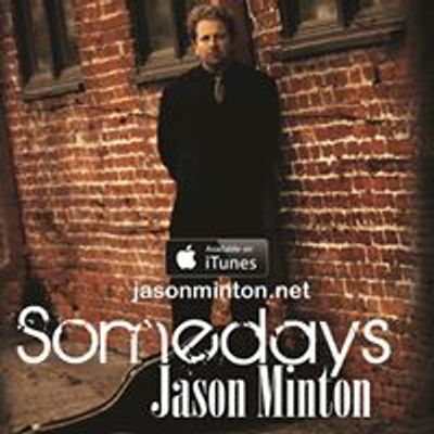 Discover Jason Minton Music Events | Tickets & Details | AllEvents