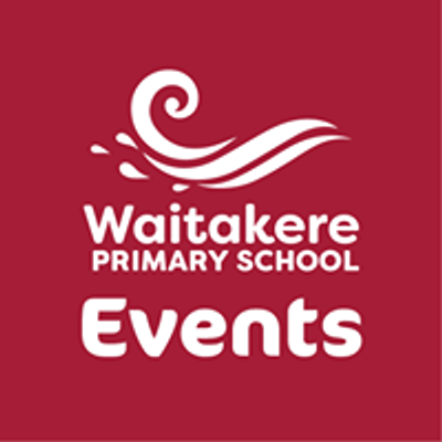 Discover Waitakere Primary School Events Events | Tickets & Details ...