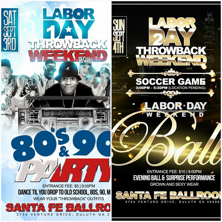 Labor Day Throwback Weekend at Ballroom Santa Fe, Duluth Labor Day Throwback Weekend at Ballroom Santa Fe, Duluth