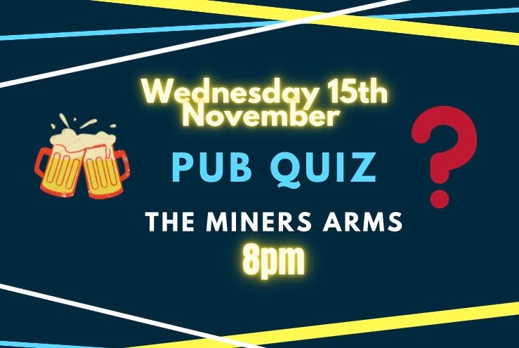 MINERS ARMS PUB QUIZ, The Miners Arms, Nuneaton, 15 November 2023 ...