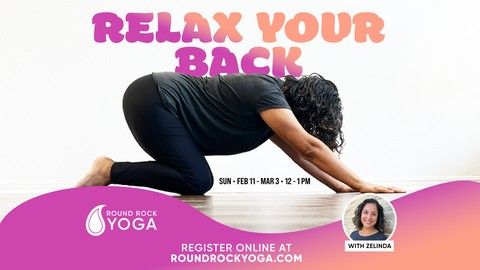 Relax Your Back Series, Round Rock Yoga, 11 February 2024 | AllEvents.in