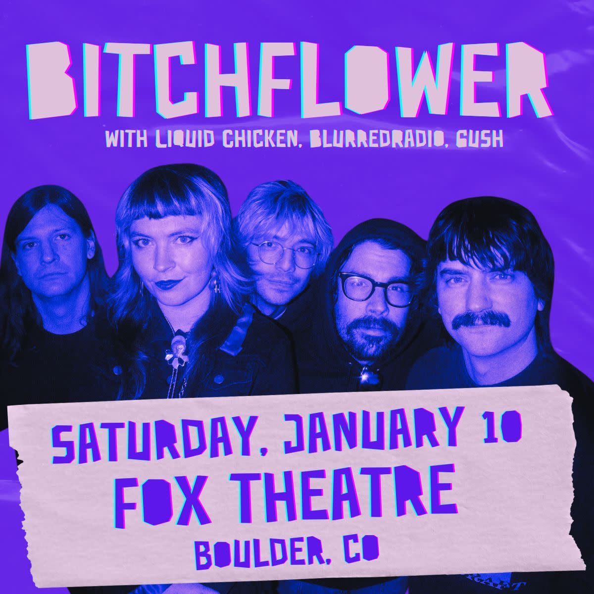 Bitchflower at Fox Theatre Boulder, Fox Theatre Boulder, 10 January ...