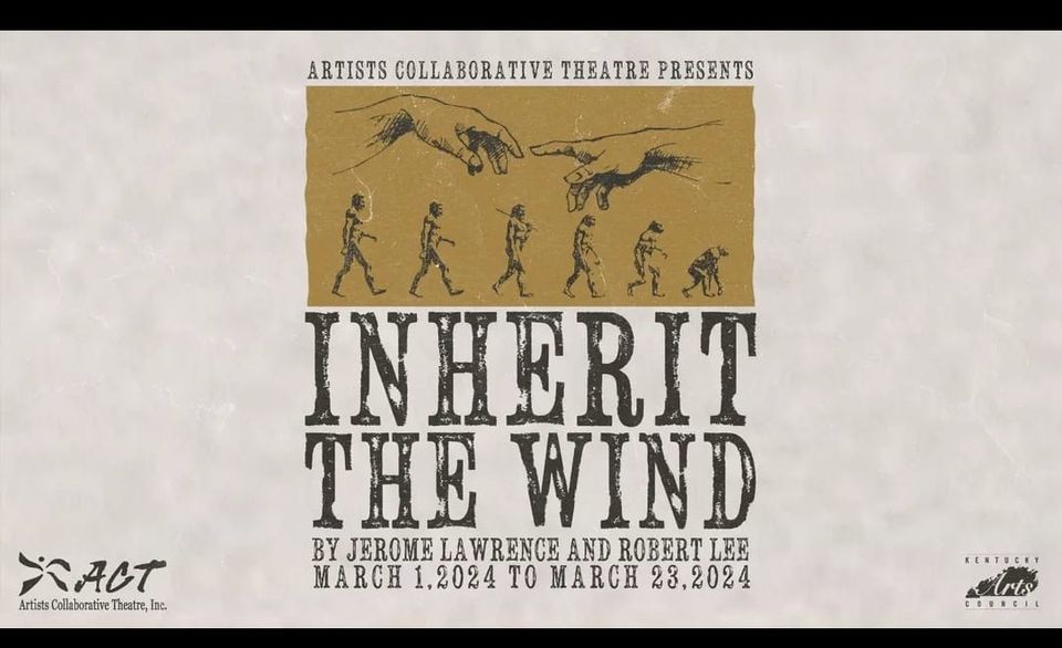 ACT Presents: INHERIT THE WIND by Jerome Lawrence and Robert E. Lee ...