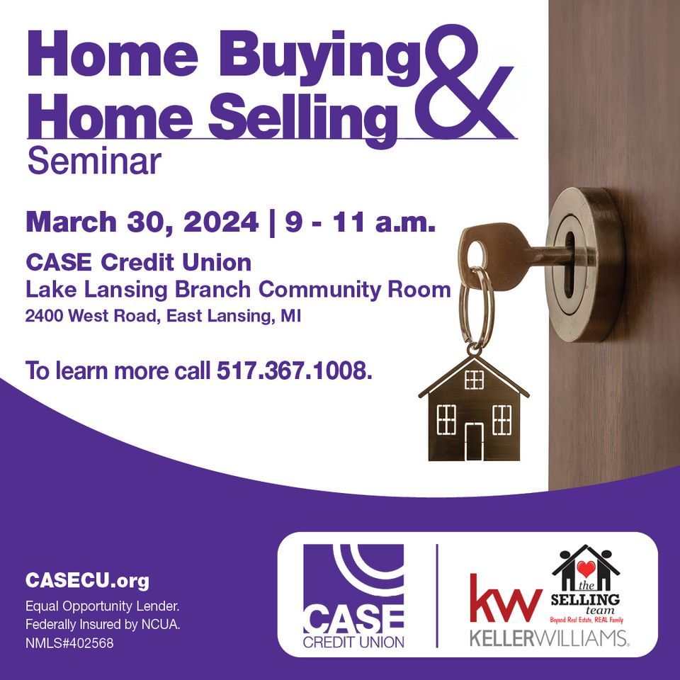 CASE Home Buying & Home Selling Seminar, 2400 West Rd, East Lansing, MI ...