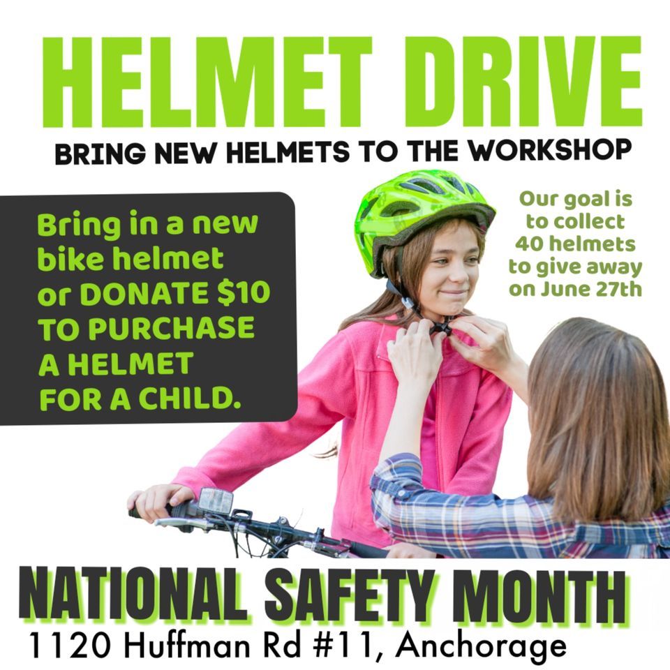 Bicycle Helmet Drive, The Workshop, Anchorage, 3 June to 16 June ...