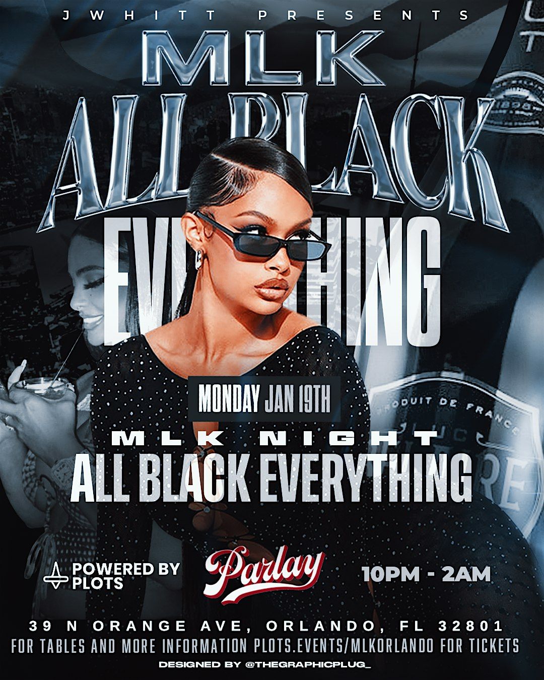 MLK Night : All Black Everything, Parlay Orlando, 19 January to 20 ...