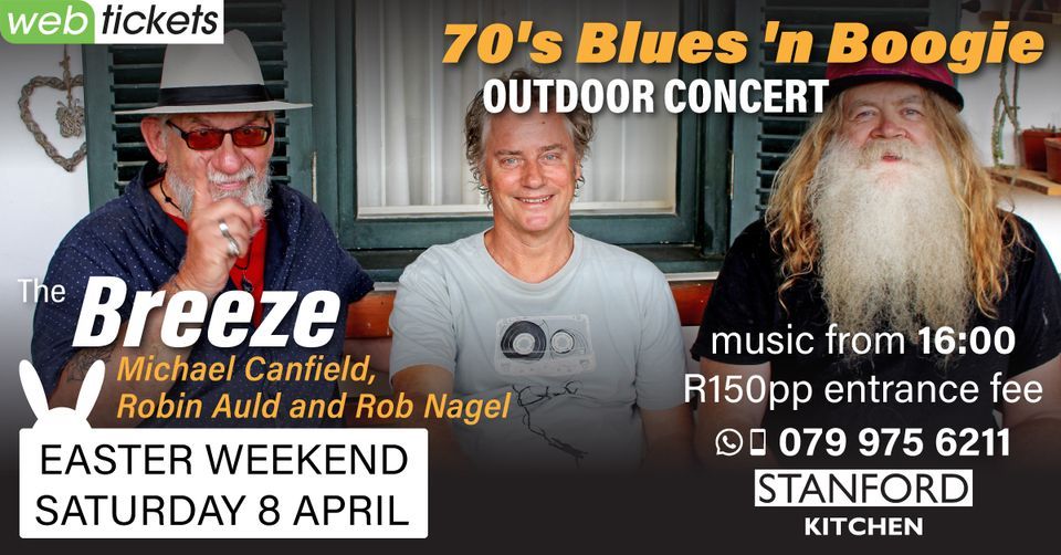 The Breeze - 70s Blues and Boogie - Michael Canfield, Robin Auld and ...