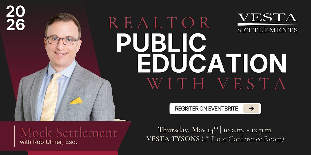 Public Education: Mock Settlement, Vesta Tysons, Vienna, 14 May 2026 ...