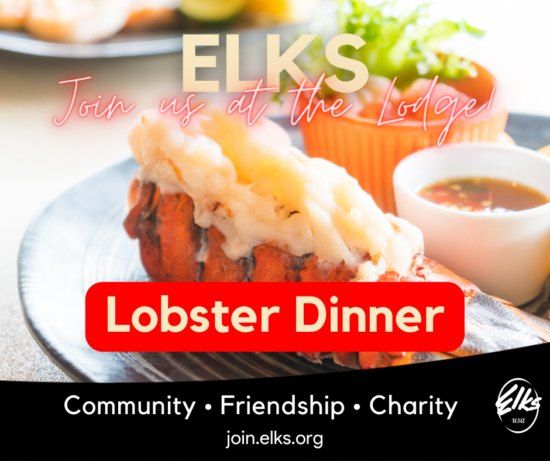 Elks Lobster & Steak Dinner and New Years Party!, Baker Elks Lodge #338 ...
