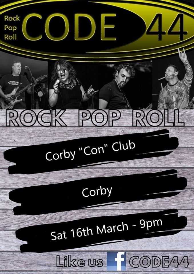 Code44 Gig, Corby "The Cons" Club, Corby, Corby Conservative Club ...