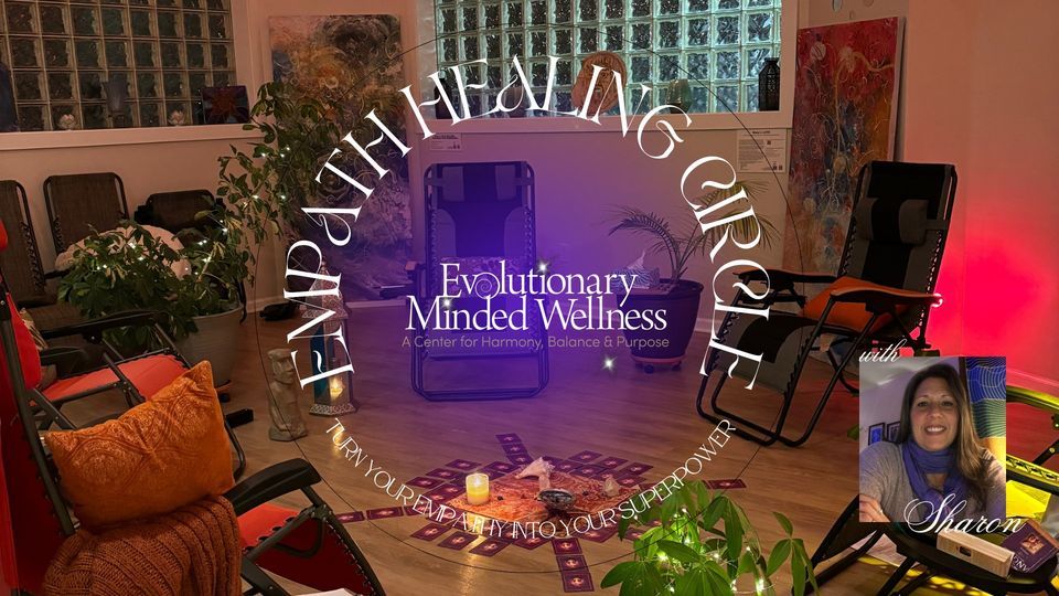 Full Moon Empath Healing Circle, Evolutionary Minded Wellness, 203 ...