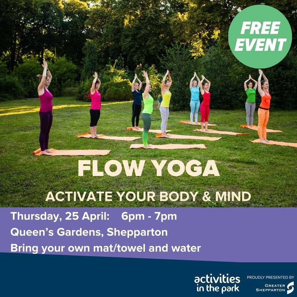Power Flow Yoga, Queens Gardens, Shepparton, 25 April 2024 | AllEvents.in