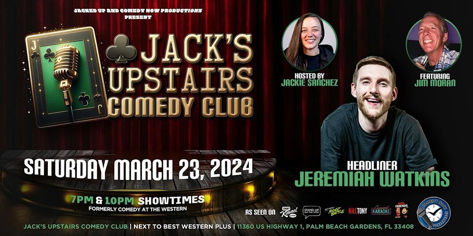 Jeremiah Watkins - Jacks Upstairs Comedy Club - Palm Beach Gardens ...