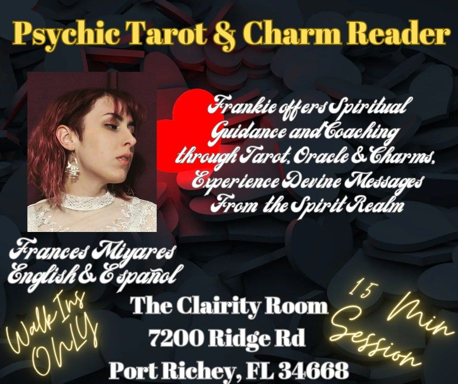 Tarot & Charm Reader, 7200 Ridge Road #107, Port Richey, FL, 1 March ...