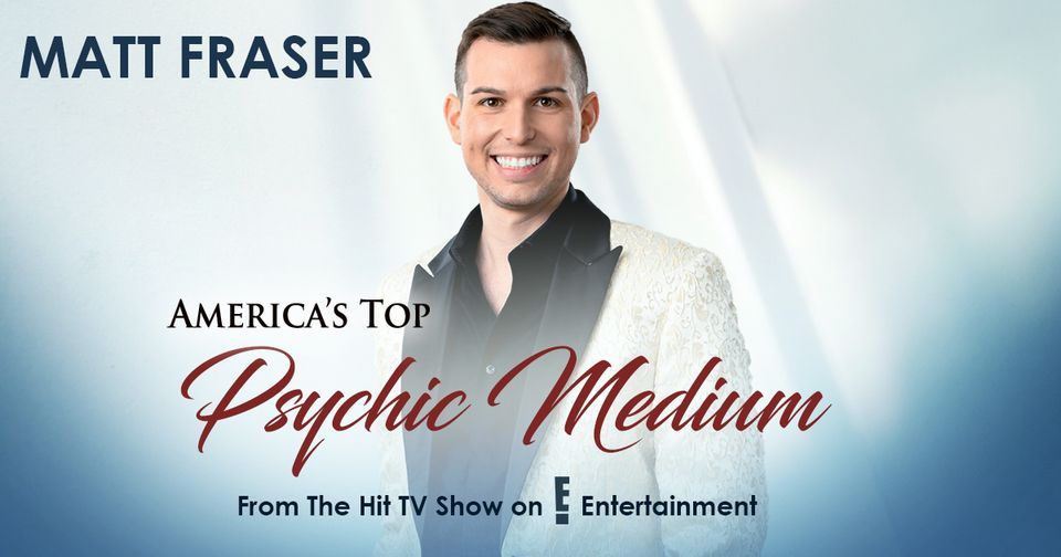 Westbury, New York: Psychic Medium Matt Fraser LIVE at NYCB Theatre ...