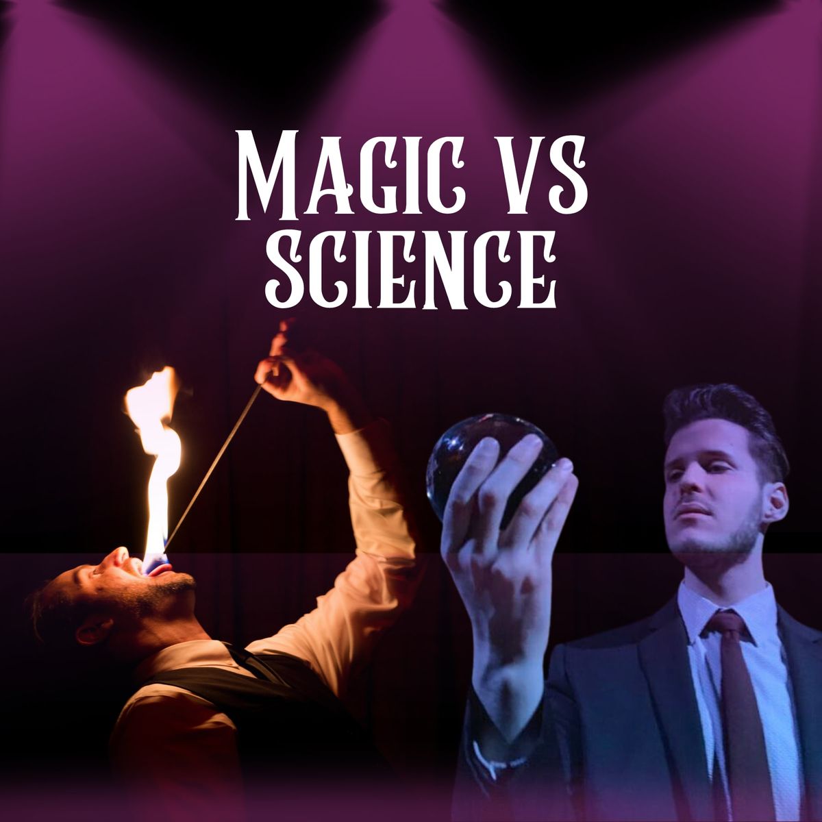 Magic vs. Science, Warren Performing Arts Center, Cumberland | AllEvents.in