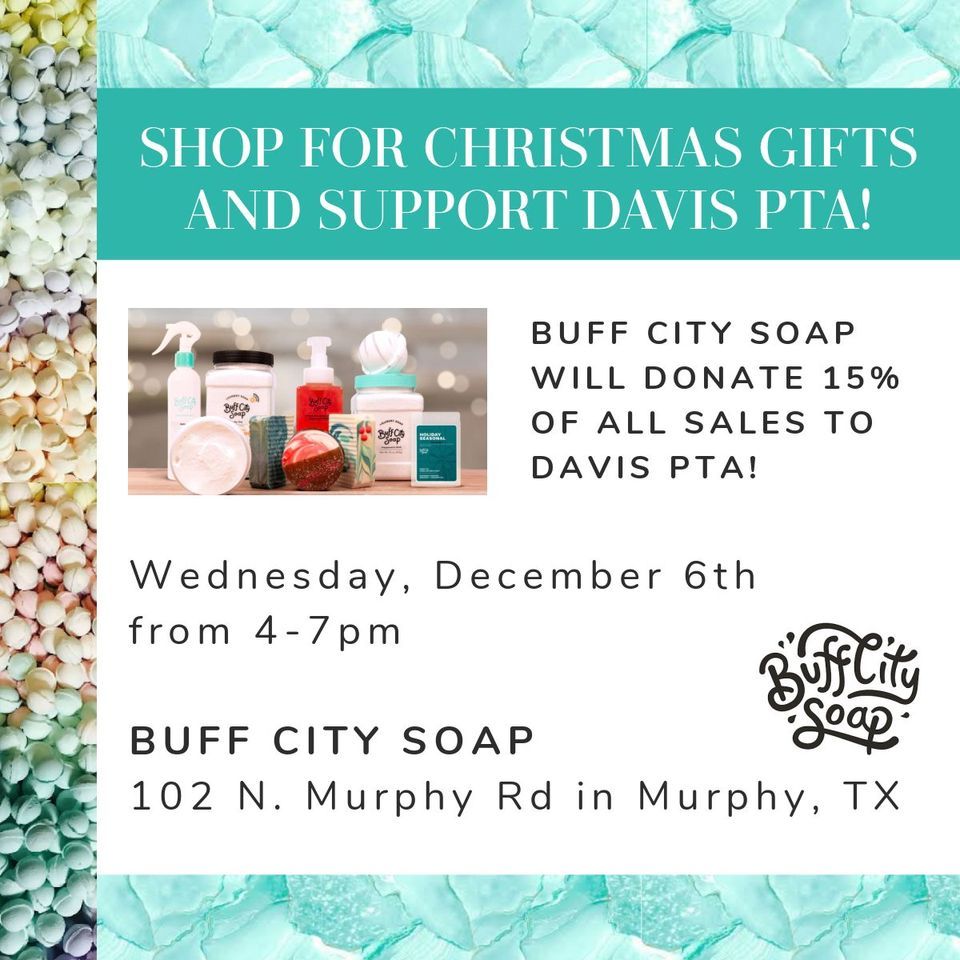 Spirit Night- Buff City Soap, Buff City Soap - Murphy, TX, Rowlett ...