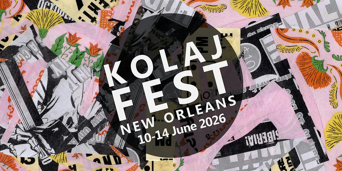 Kolaj Fest New Orleans 2026, Cafe Istanbul, New Orleans, 10 June to 14 ...