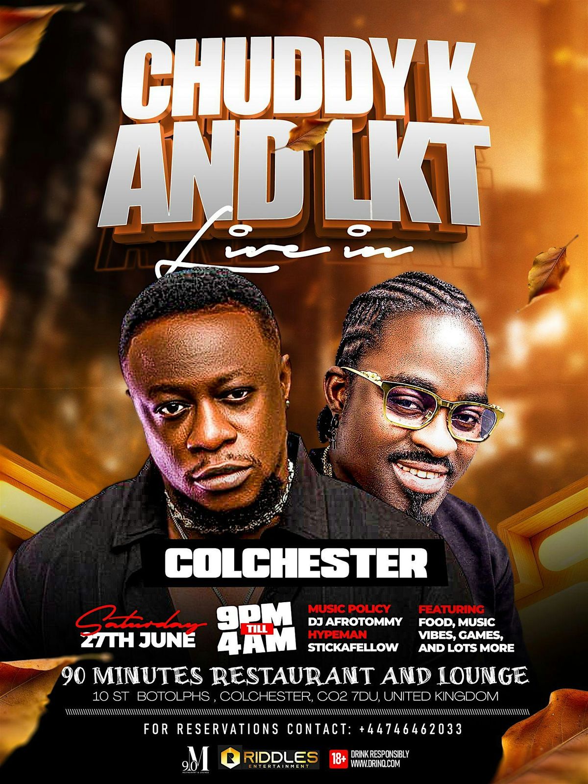 Chuddy K & LKT Live in Colchester, 90 Minutes Restaurant & Lounge ...
