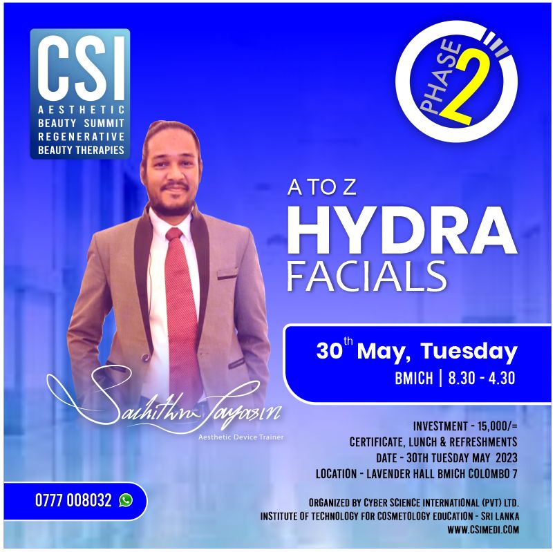 CSI Aesthetic Beauty Summit 2 Hydra & Meso, BMICH, Colombo, 30 May 2023 ...