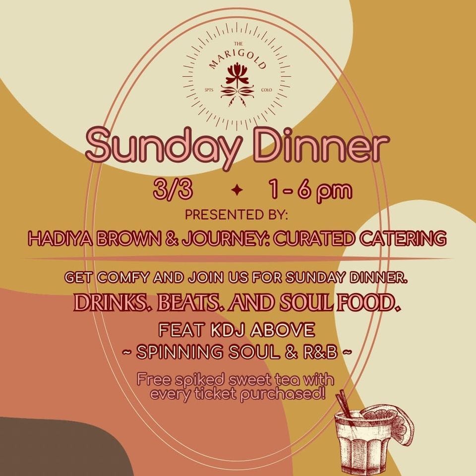 "Sunday Dinner", The Marigold, Denver, 3 March 2024 | AllEvents