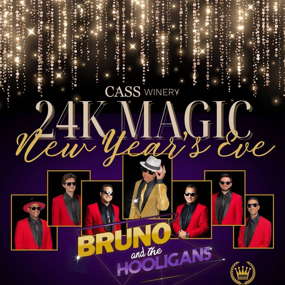 24K Magic New Year's Eve Party! - NON-OPEN BAR TICKET, Cass Winery ...