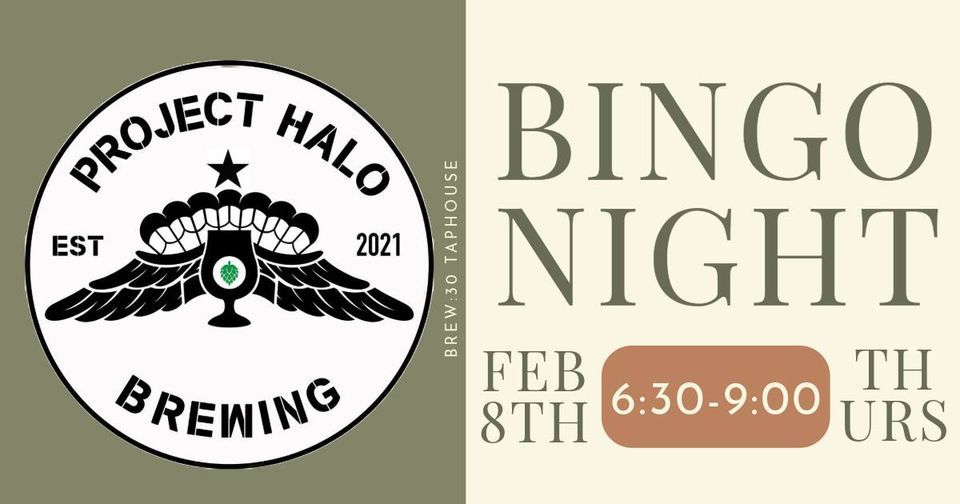 Project Halo Bingo, Brew30 Taphouse, Cypress, February 8 2024 ...