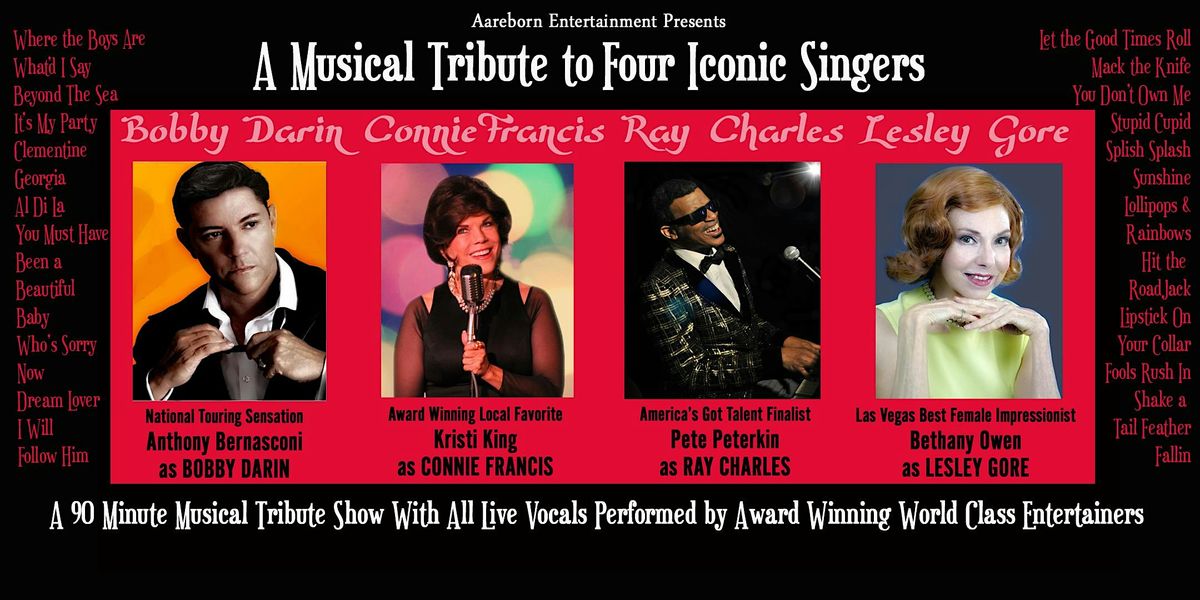 A Tribute to Bobby Darin, Connie Francis, Ray Charles & Lesley Gore ...