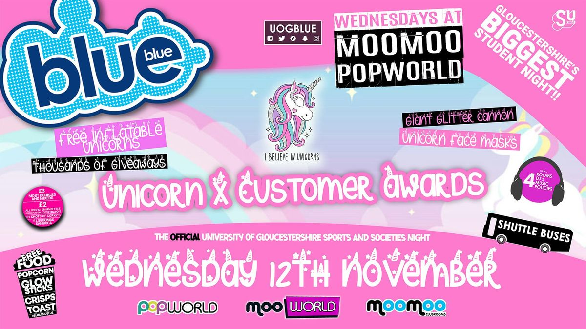 Blue & Blue Wednesdays | 🦄 Unicorn x Customer Awards 🦄 Gloucestershire’s Biggest Student Night 💙 ...