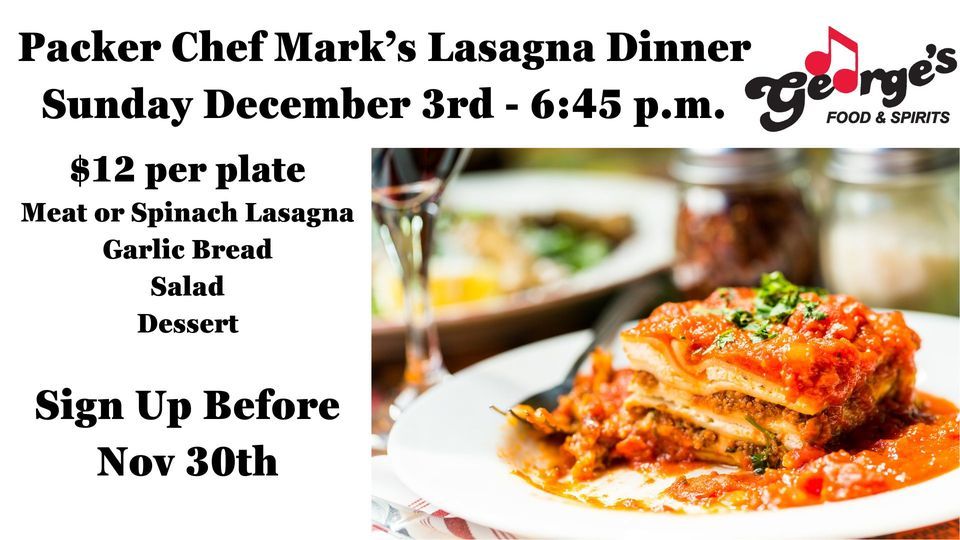 Packer Chef Marks Lasagna Dinner, George's Tavern, Kenosha, 3 December ...