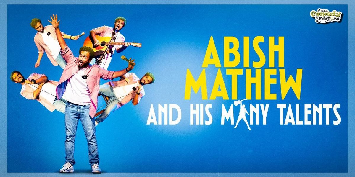 Abish Mathew & His Many Talents, Mishty Studio: Ahmedabad, 5 April 2025 ...