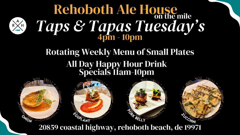 Taps & Tapas Tuesday, Rehoboth Ale House On the Mile, Dewey Beach ...