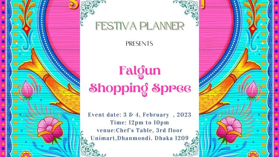 Falgun Shopping Spree, Chef's Table, Dhaka, 3 February to 4 February ...