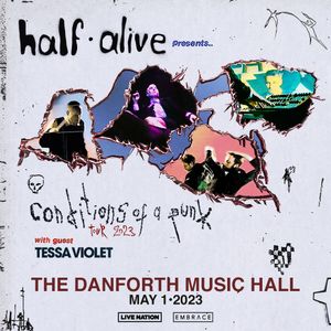 Half Alive at The Danforth Music Hall, The Danforth Music Hall, Toronto ...