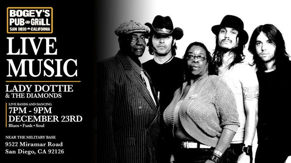 Bogeys Pub and Grill Presents: Lady Dottie & The Diamonds - Saturday ...