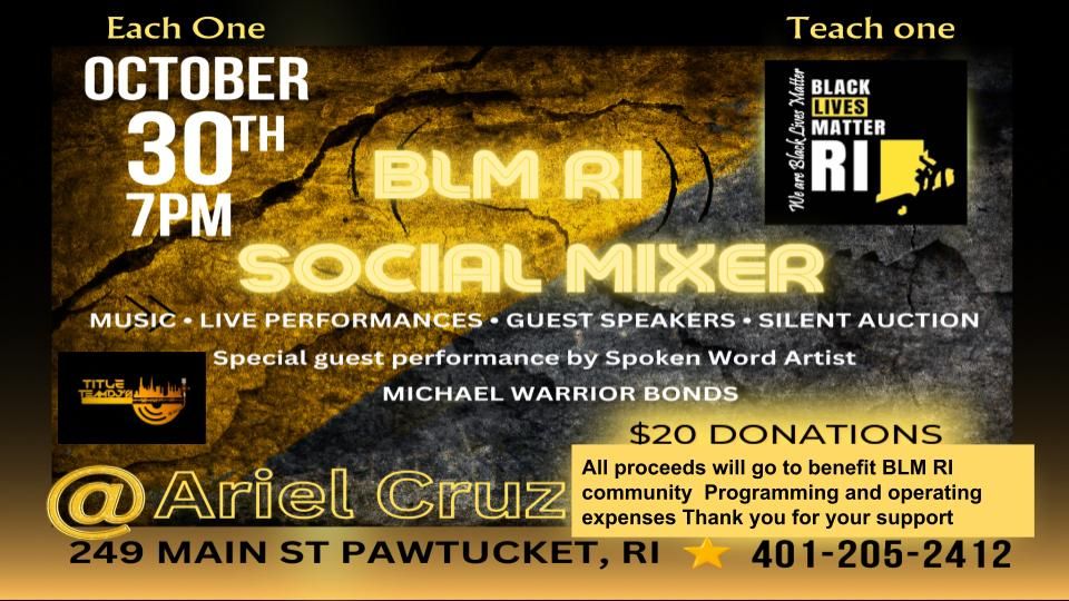 BLM RI Social Mixer, 249 main street in Pawtucket RI, October 30 2023 ...