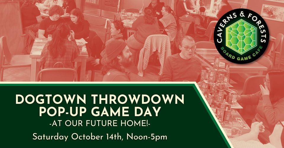 Dogtown Throwdown Pop-up Game Day, 711 N Main St, North Little Rock, AR ...