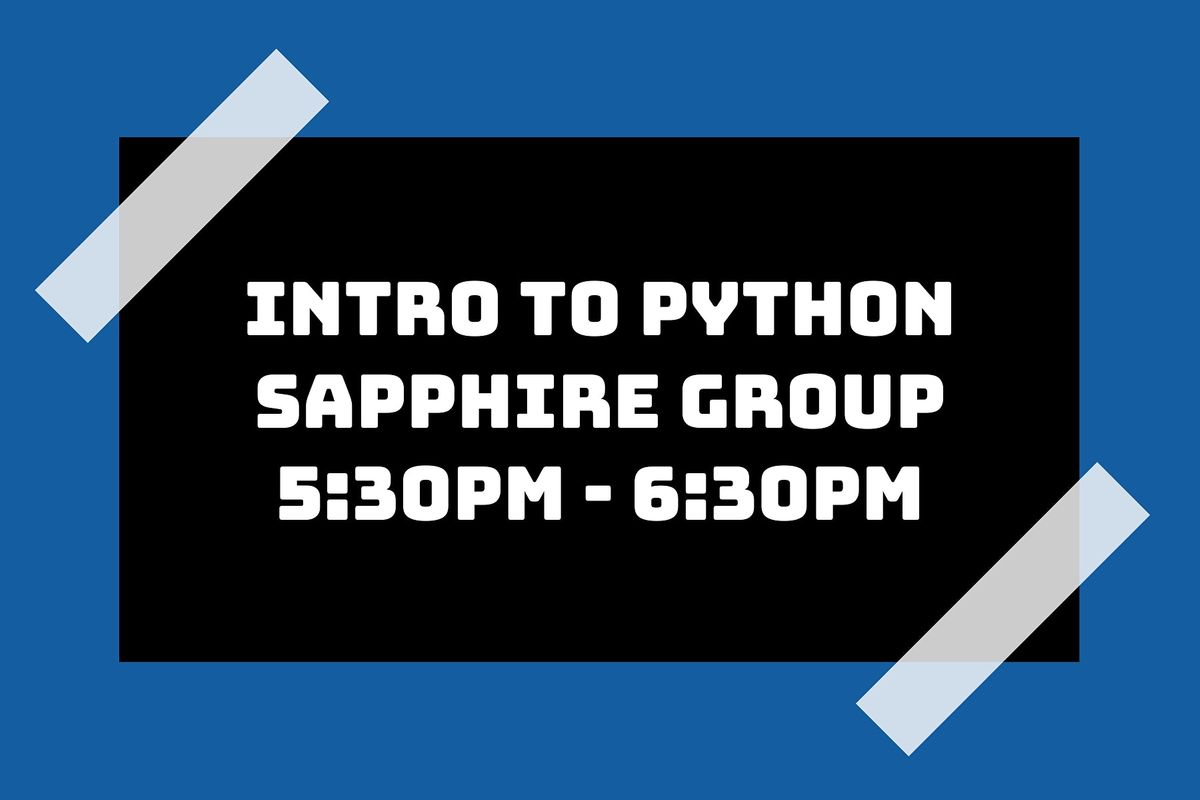 Intro To Python Class Sapphire Group 27 January 2021 Online Events