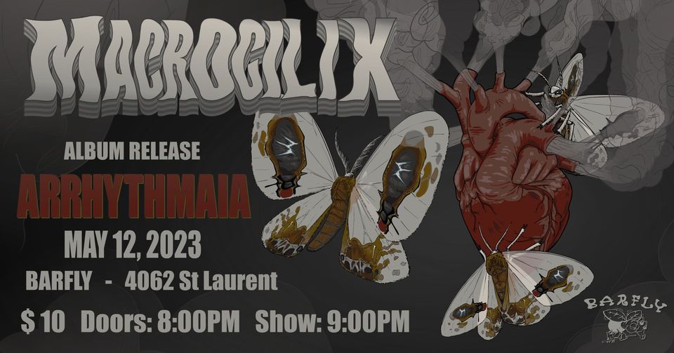 Macrocilix lancement dalbum // album launch (Barfly), Barfly, Montreal ...