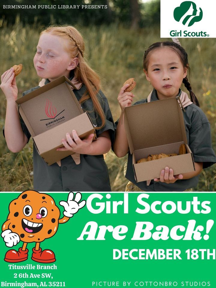 Girl Scouts Are Back Titusville Library Birmingham Public Library