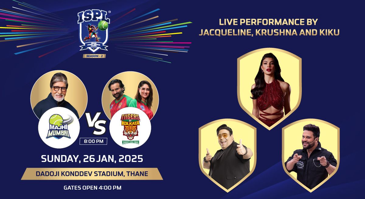 ISPL 2025: Exhibition Match & Majhi Mumbai vs Tiigers Of Kolkata ...