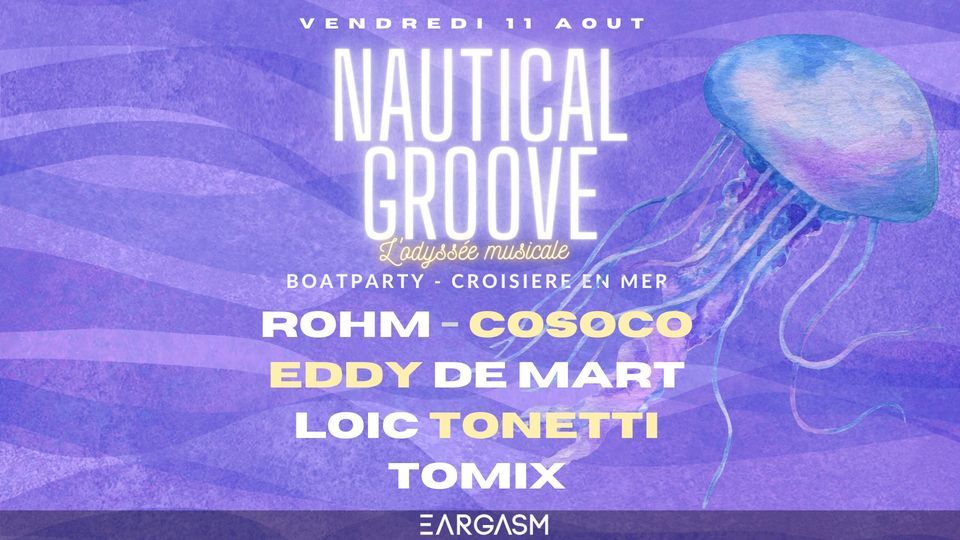 NAUTICAL GROOVE #2 by eargasm, 2 Quai du Port, 13002 Marseille, France ...