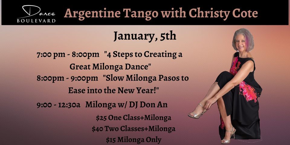 Argentine Tango with Christy Cote, Dance Boulevard, San Jose, 5 January ...