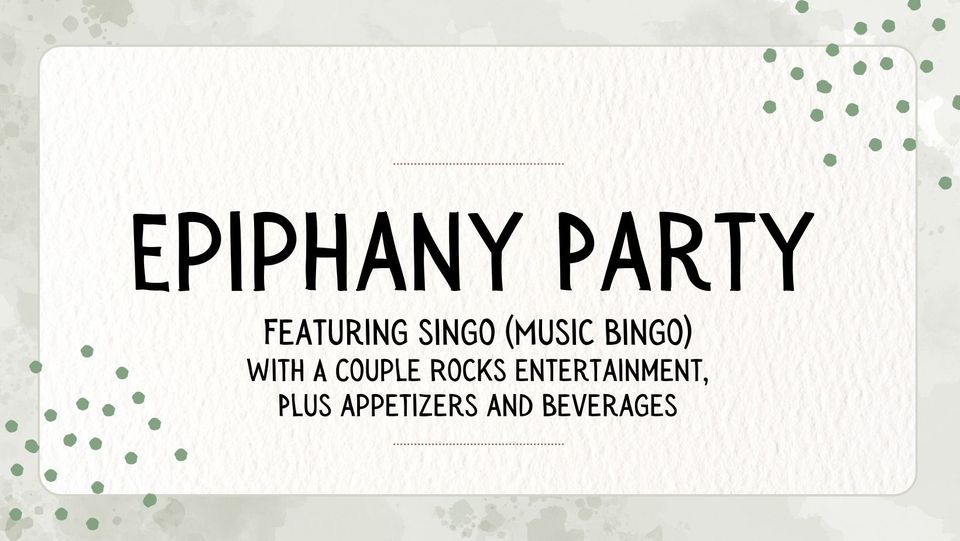 Young Adult Epiphany Party (featuring Singo with A Couple Rocks ...