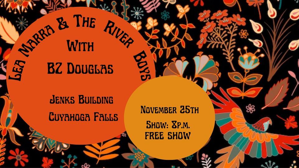 Lea Marra & The River Boys | BZ Douglas @ Jenks, Jenks Building ...
