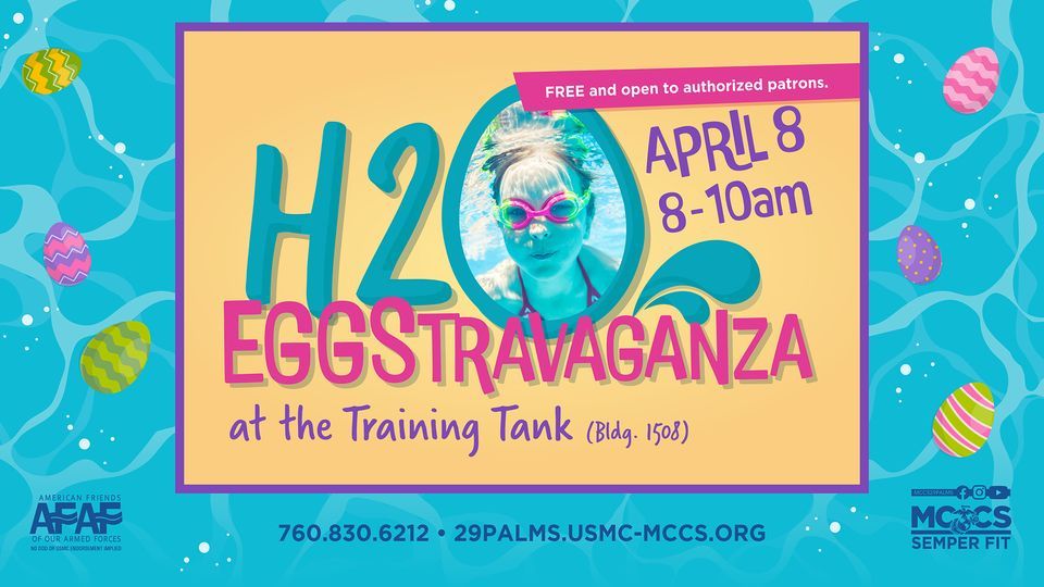 H2O Eggstravaganza, MCCS Twentynine Palms, 8 April 2023 | AllEvents.in